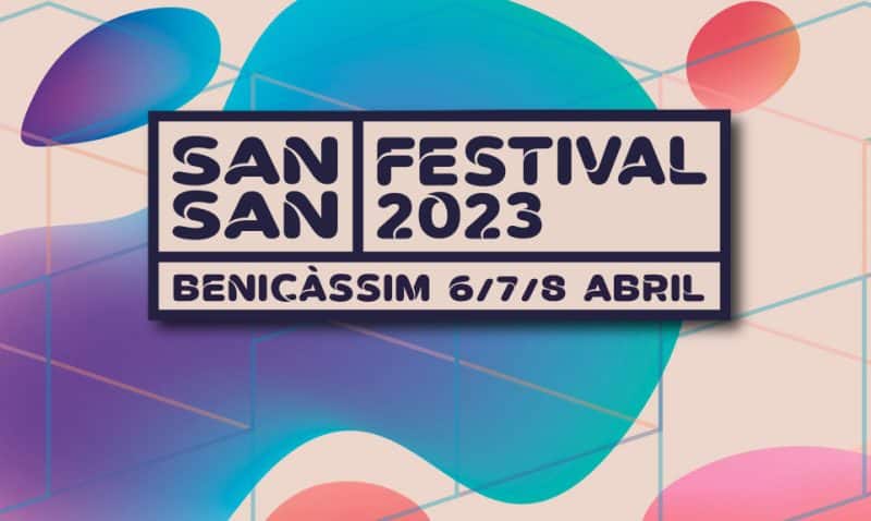 SanSan Festival 2023: cartel, fechas y abonos del festival de Benicàssim